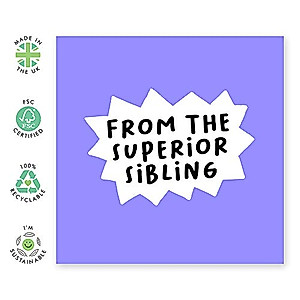 CENTRAL 23 - Funny Birthday Card - 'From The Superior Sibling' - For Him Her Men Women Brother Sister Siblings - Comes With Fun Stickers