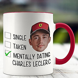 YOLANDEEUROKOK Single Taken Mentally Dating Charles Leclerc Mug, Funny Gift For Charles Leclerc Fan, F1 Fan Mug Gift, 11 Oz Novelty Coffee Mug/Cup, Red