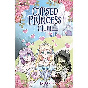 Cursed Princess Club Volume One: A WEBTOON Unscrolled Graphic Novel