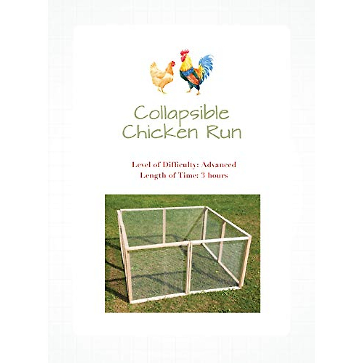 Chicken DIY: 20 Fun-to-Make Projects for Happy and Healthy Chickens (CompanionHouse Books) Coops, Ramps, Roosts, Nest Boxes, Feeders, Waterers, and More, with Materials Lists; plus Bonus Egg Recipes