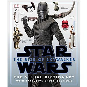 Star Wars The Rise of Skywalker The Visual Dictionary: With Exclusive Cross-Sections