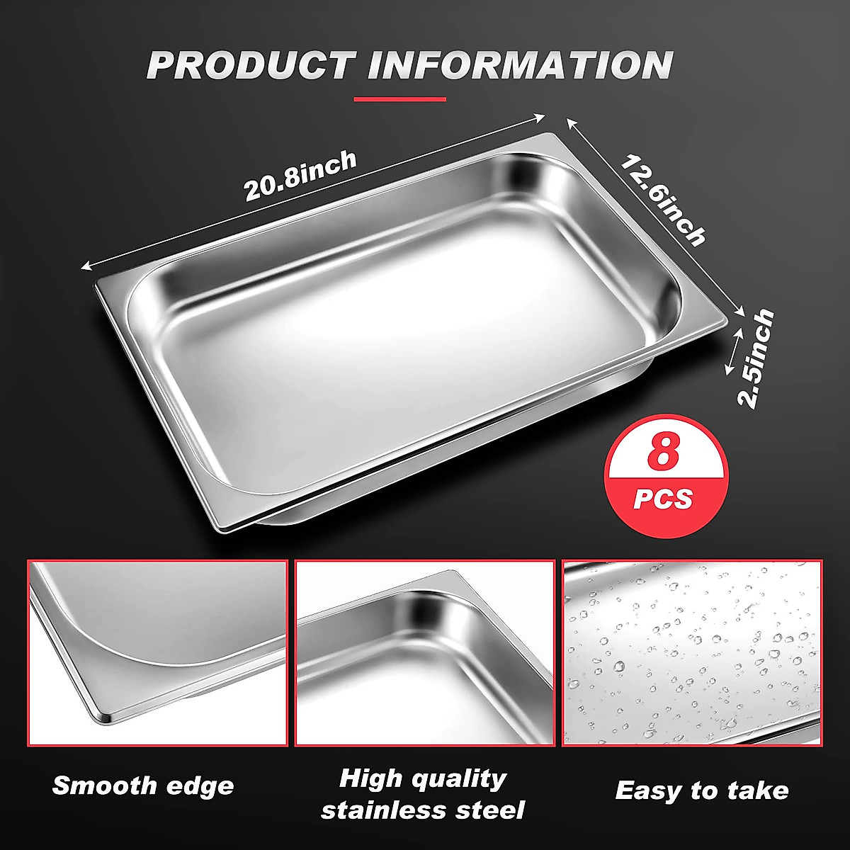 8 Pack Hotel Pans Full Size Steam Table Pan 0.8mm Thick Stainless Steel 20.8"L x 12.8"W Catering Food Pan Restaurant Food Pan for Hotel Restaurant Office Cafeteria or Family Events (2.5'' Deep)