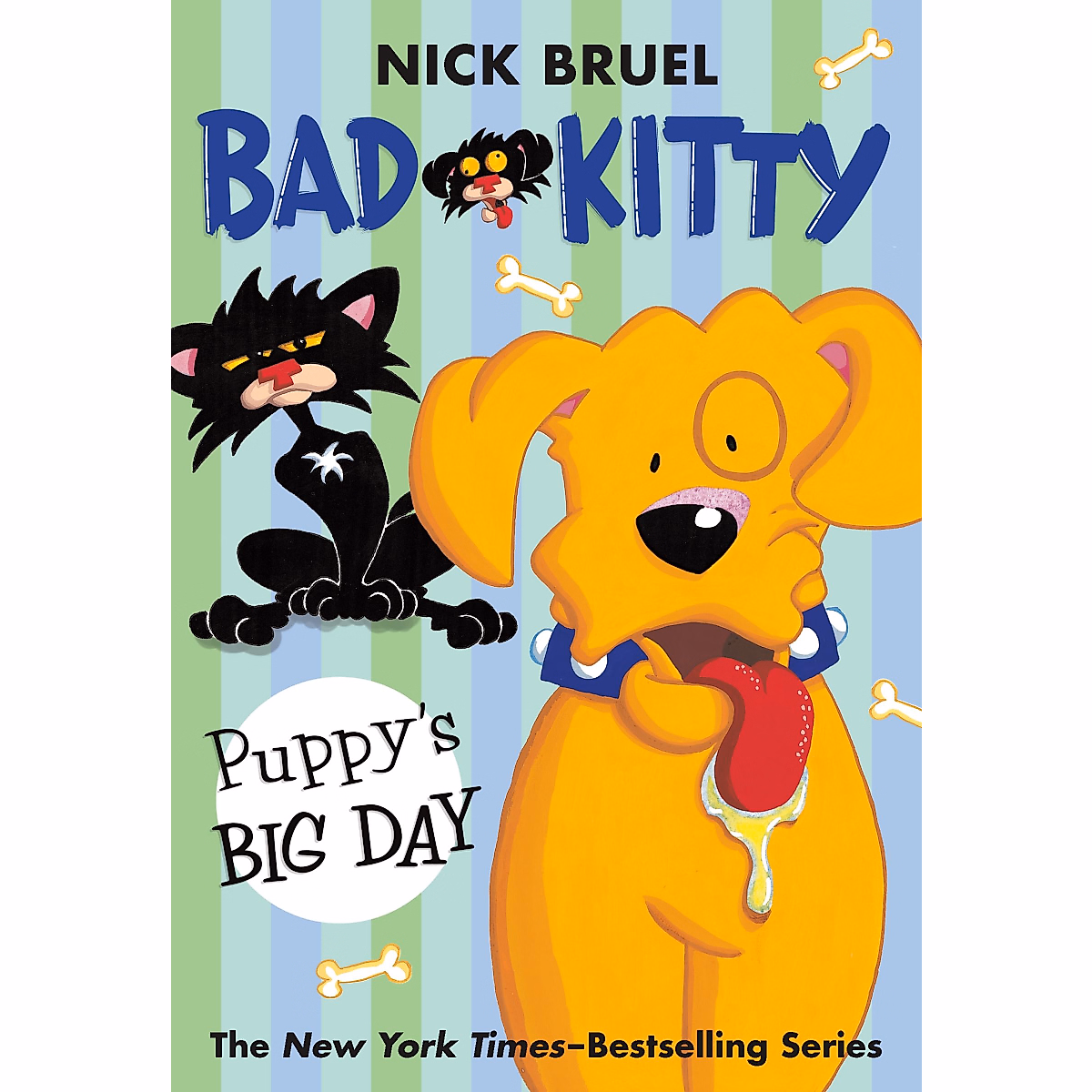 Bad Kitty: Puppy's Big Day (paperback black-and-white edition)