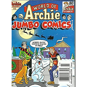 World of Archie Digest, Jumbo Comics Digest * Issue, 2021 * Issue # 115 . ( PLEASE NOTE: ALL THESE MAGAZINES ARE PETS & SMOKE FREE. NO ADDRESS LABEL, FRESH STRAIGHT FROM NEWSSTAND. (SINGLE ISSUE MAGAZINE)