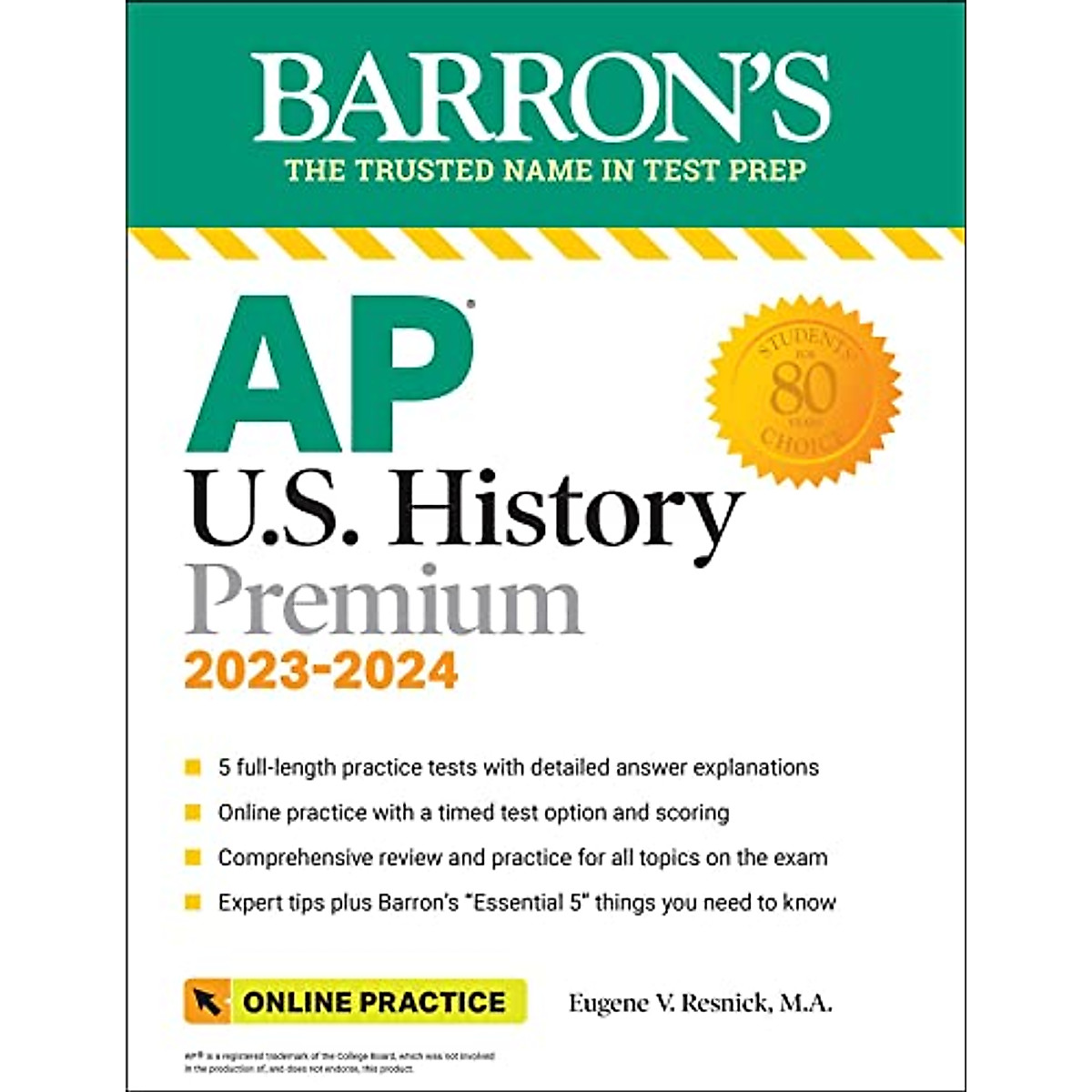 AP U.S. History Premium, 2023-2024: Comprehensive Review with 5 Practice Tests + an Online Timed Test Option (Barron's AP)
