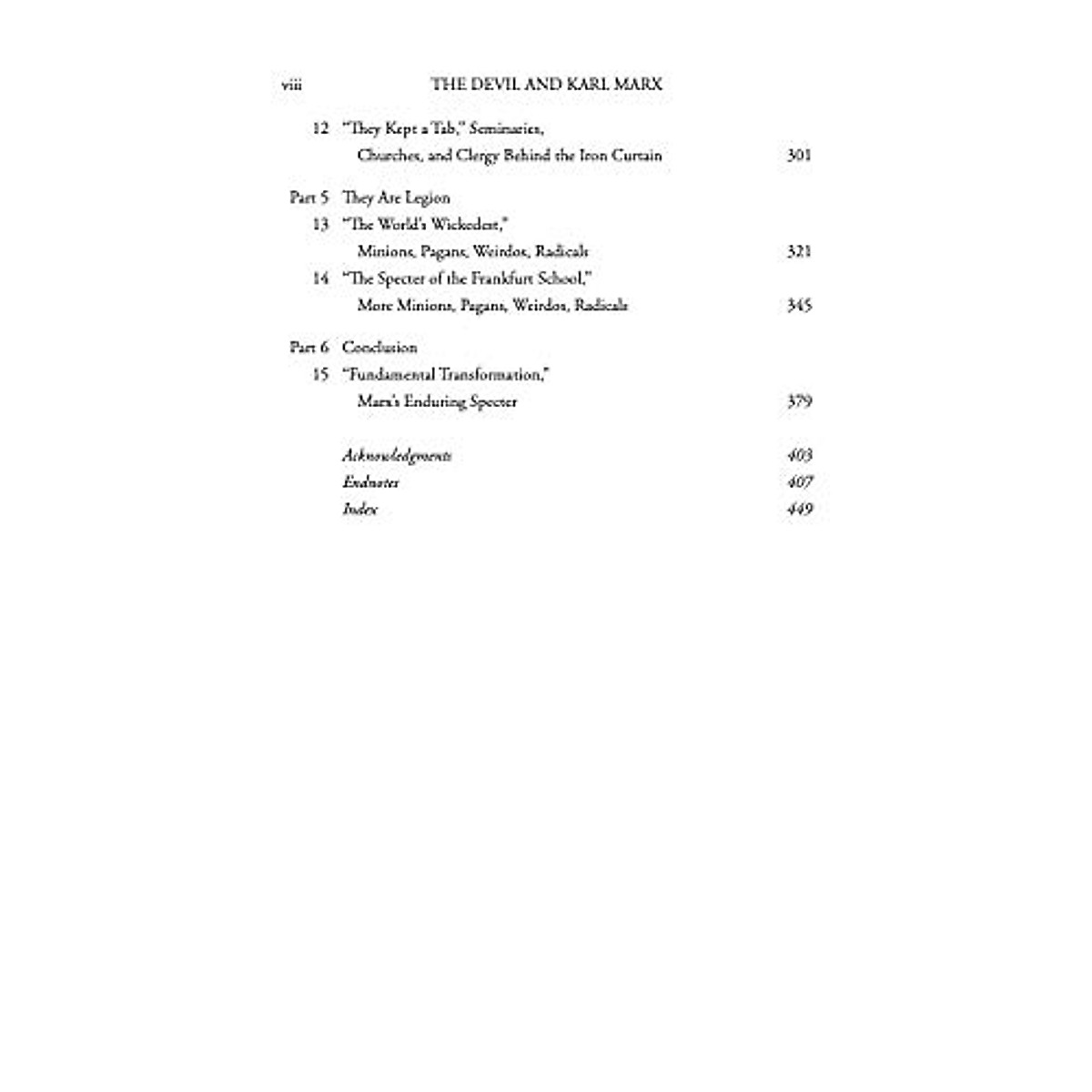 The Devil and Karl Marx: Communism's Long March of Death, Deception, and Infiltration