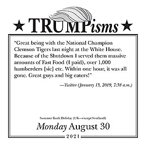 TRUMPisms 2021 Day-to-Day Calendar