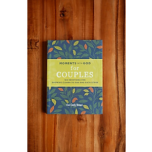 Moments with God for Couples: 100 Devotions for Growing Closer to God and Each Other