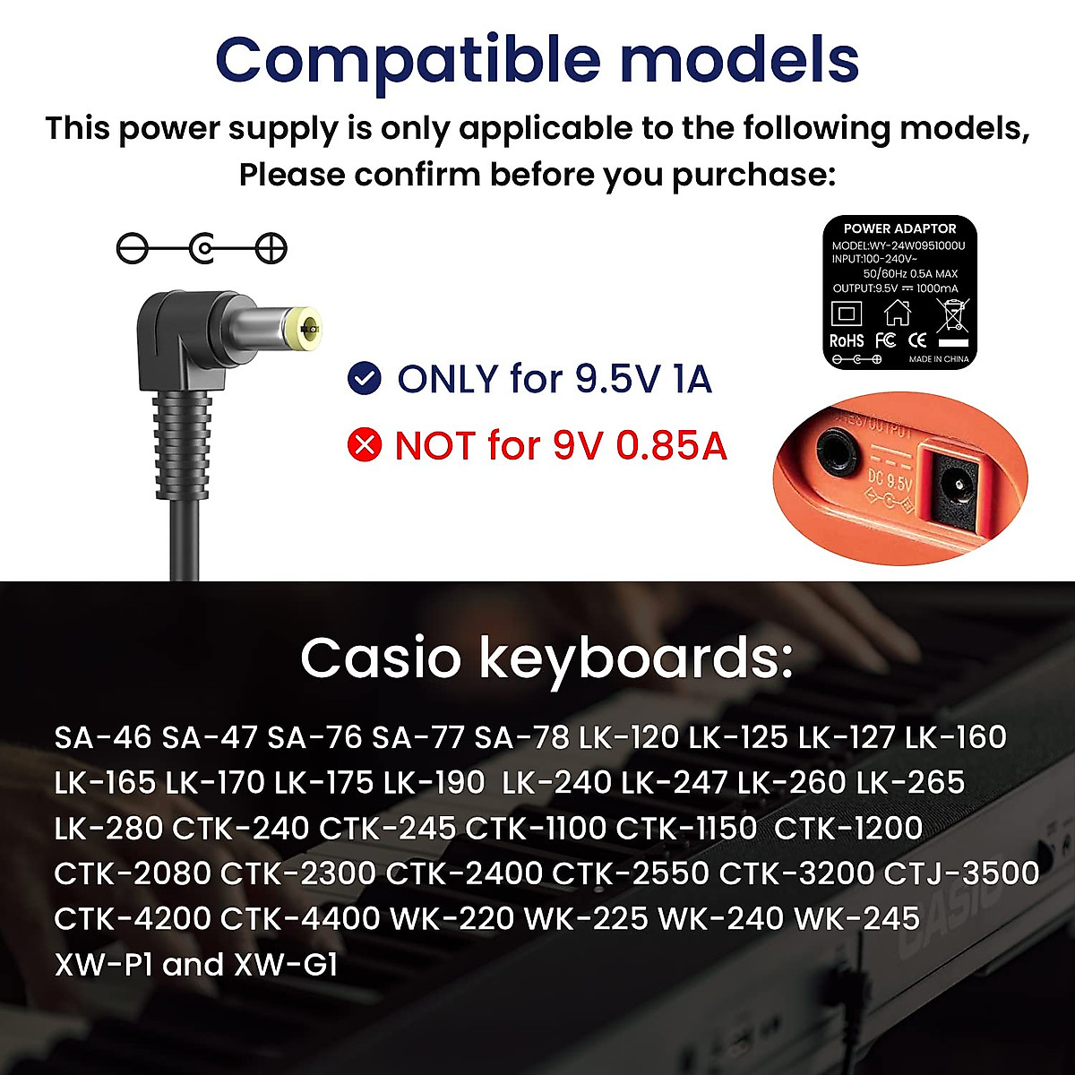 9.5V AC/DC Adapter for Casio Keyboard AD-E95100LU Power Supply Charger SA-46 SA-47 LK-125 LK-127 CTK-240 CTK-245 CTK-1100 for Casio ADE95100LU, 100-240V AC to 9.5V DC Converter