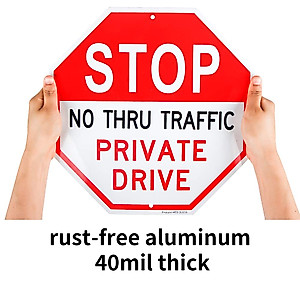 2 Pack No Thru Traffic Sign，Private Drive Sign, 12"x 12" 40 Mil Rust Free Aluminum Reflective Sign, UV Protected and Weatherproof