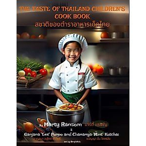The Taste of Thailand Children's Cookbook