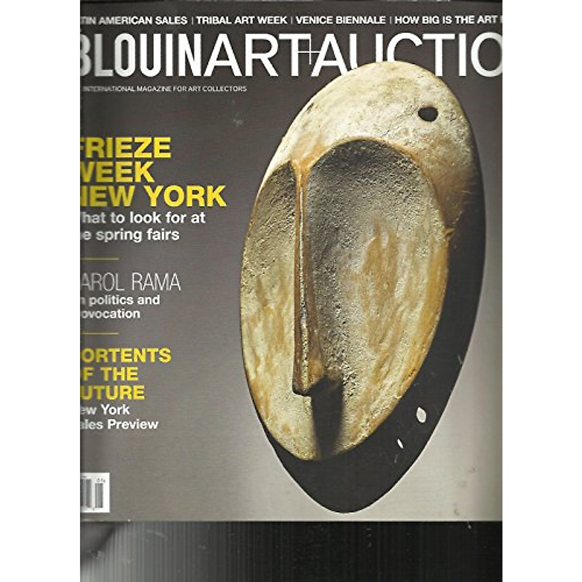 BLOUIN ART + AUCTION, THE INTERNATIONAL MAGAZINE FOR ART COLLECTORS MAY, 2017