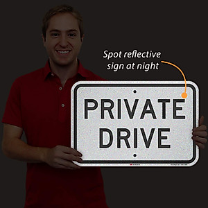 SmartSign - K-4471-EG-12x18 -K-4471-EG Private Drive Sign By | 12" x 18" 3M Engineer Grade Reflective Aluminum Black on White