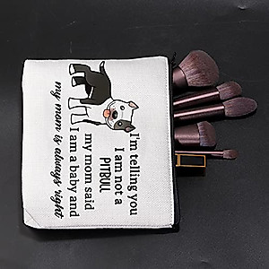 JNIAP Pitbull Dog Cosmetic Bag Pitbull Lover Owner Gift I Am Not a Pitbull I Am a Baby Makeup Pouch Pitbull Mom Travel Toiletry Bag(Pitbull bag)
