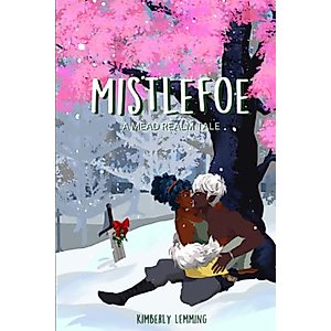 Mistlefoe: A Mead Realm Tale (Mead Mishaps)