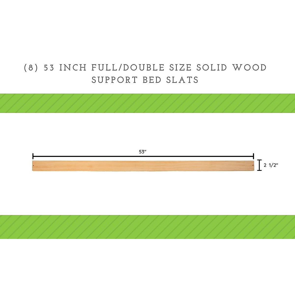 CC KITS Set of Eight (8) 53 Inch Full/Double Size Solid Wood Support Bed Slats｜Use Crib Conversion Kits｜Platform Frame for Mattress｜Bunkie Board, Box Spring or Foundation Replacement Option