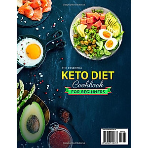 The Essential Keto Diet Cookbook for Beginners 2023: 2000+ Days Super Easy, Low Carb & Low Sugar Keto Recipes Book - Help Lose Extra Body Fat | Includes 30-Day Meal Plan
