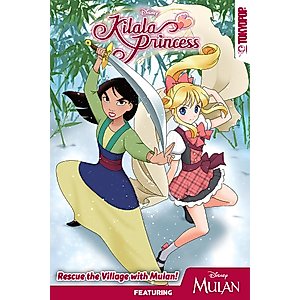 Disney Manga: Kilala Princess - Mulan (Disney Manga: Kilala Princess - Mulan graphic novel series)