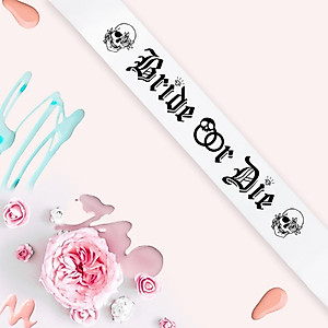 Gothic Bride or Die Sash with Black Printed, White Bride to Be Bachelorette Sash for Hen Party Bridal Shower Engagement Wedding Party Decorations Supplies Accessories Favors Gift (White+Black)