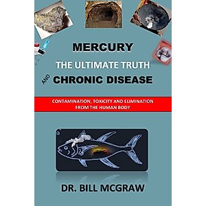 Mercury: The Ultimate Truth and Chronic Disease