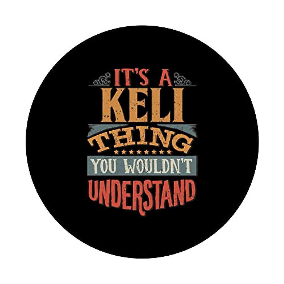 Keli Name PopSockets Swappable PopGrip