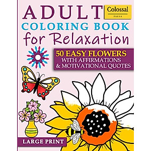 Coloring Book for Adults with Dementia: Easy flower coloring book for adults relaxation - Large Print (Activity Book for Dementia and Alzheimer's Patients)