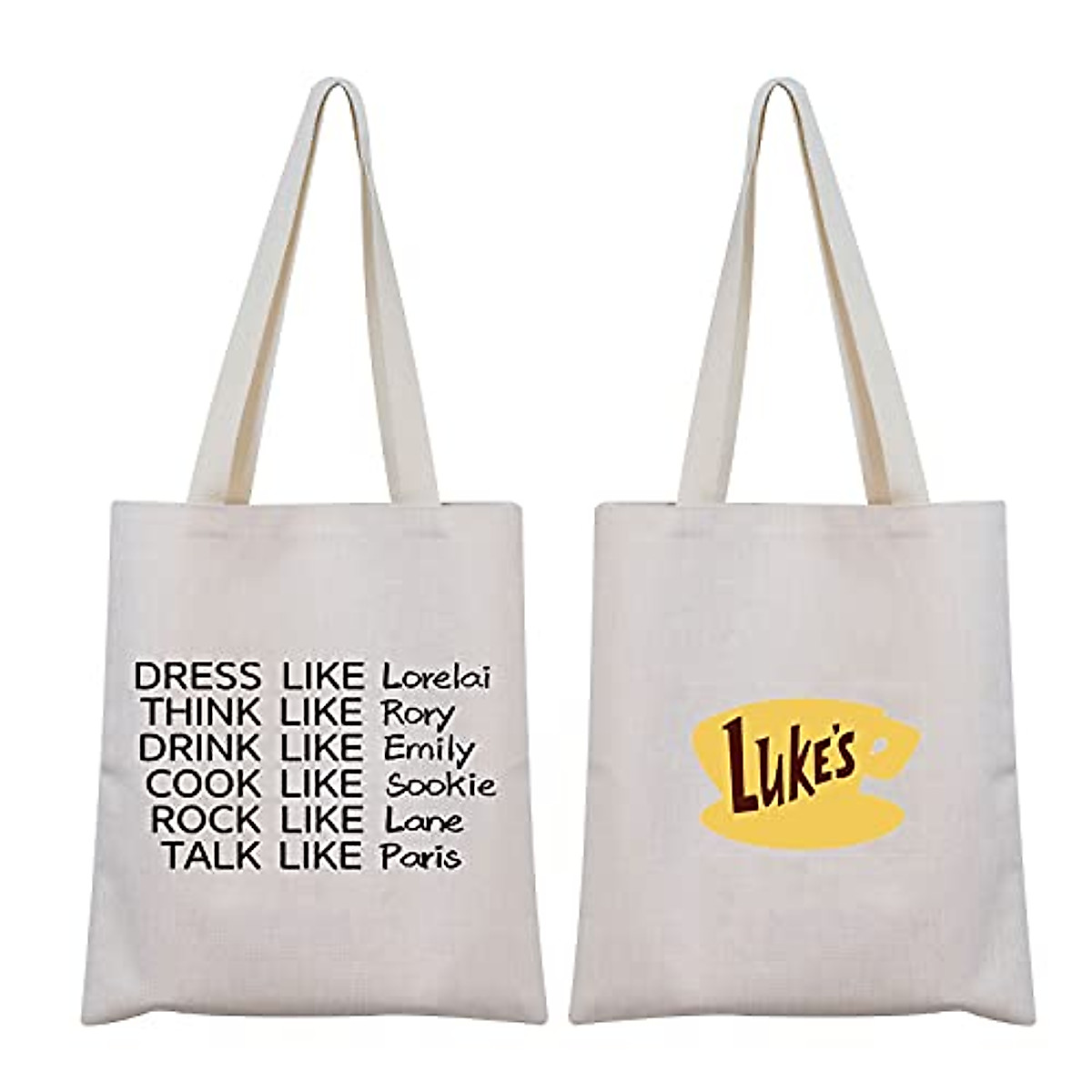 TSOTMO Girls Luke's canvas tote bags TV Shows Gift DRESS LIKE Lorelai THINK LIKE Rory DRINK LIKE Emily COOK LIKE Sookie ROCK LIKE Lane TALK LIKE Paris canvas tote bags (LikeRory canvas)