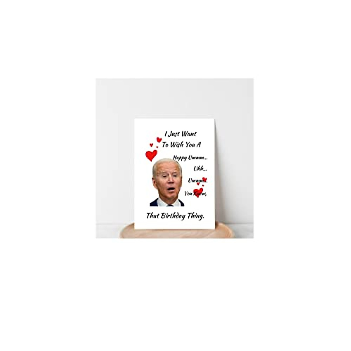 Very Funny "Joe Biden" Inspired Birthday Card For Everyone, Card With Envelope, Joe Biden Happy Birthday