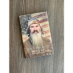 Jesus Politics: How to Win Back the Soul of America