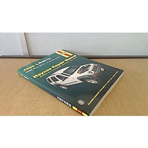 Jeep Liberty 2002 thru 2012: All gasoline models (Haynes Repair Manual)