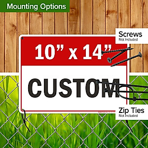 Custom Sign, Custom Sign for Business, Indoor/Outdoor use. 10x14 Inches, Rust Free .040 Aluminum, Fade Resistant, Made in USA by My Sign Center (Header)