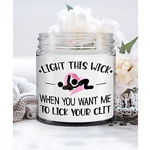 Sex Candle for Her Naughty Anniversary Christmas Valentines Day Idea for Wife Girlfriend Oral Sex Jokes Funny Lick My Clit 9 Oz. Vanilla Scented Soy Wax Candles for Women
