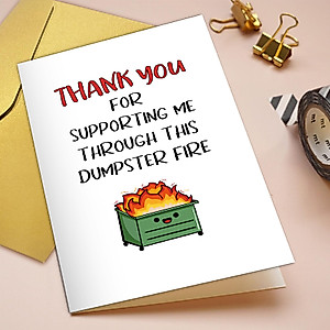 Qiliji Funny Thank You Card for Men Women, Appreciation Card for Coworker Boss Teacher Friend Doctor, Thank You For Supporting Me Through This Dumpster Fire