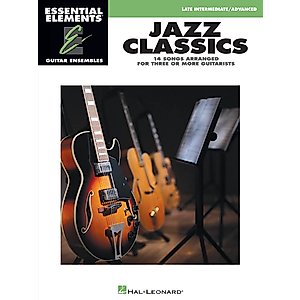 Jazz Classics: Essential Elements Guitar Ensembles - Late Intermediate Level
