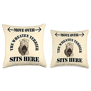 Funny Soft Coated Wheaten Terrier Dog Owner Gifts Move Over The Wheaten Terrier Sits Here Funny Dog Quote Throw Pillow, 18x18, Multicolor