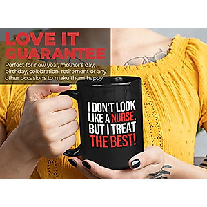 Bubble Hugs Nurse Coffee Mug 15oz Black - I don't look like - Labor Clinical Certified Nursing Assistant Surgical Emergency Oncology Practitioner