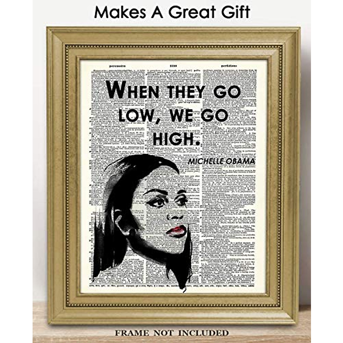 Positive Affirmations Wall Decor for Kids: "When They Go Low, We Go High." Michelle Obama 8x10 Inspirational, Motivational Poster & Motivational Wall Art Office Decor for Men & Women