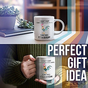 Funny Chicken Coffee Mug I Don't Fart. I Just Whisper In My Pants. Sometimes It Screams M748