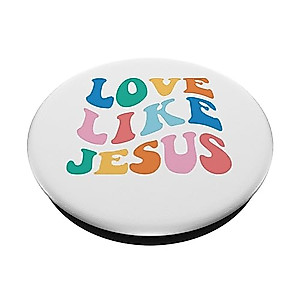 Love Like Jesus Graphic Tee PopSockets Standard PopGrip