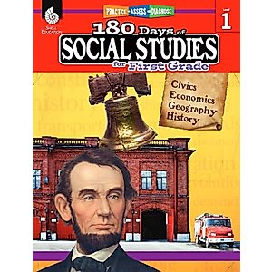 180 Days: Social Studies, Early Elementary Social Studies for 1st Grade Practice Workbook for Classroom and Home, Cool and Fun Practice Created by Teachers (180 Days of Practice)