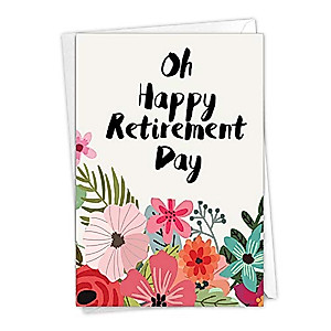 NobleWorks The Best Card, Optimisms - Retirement Greeting Card with Envelope, Flower' Decorated Inspirational Saying C6631GRTG