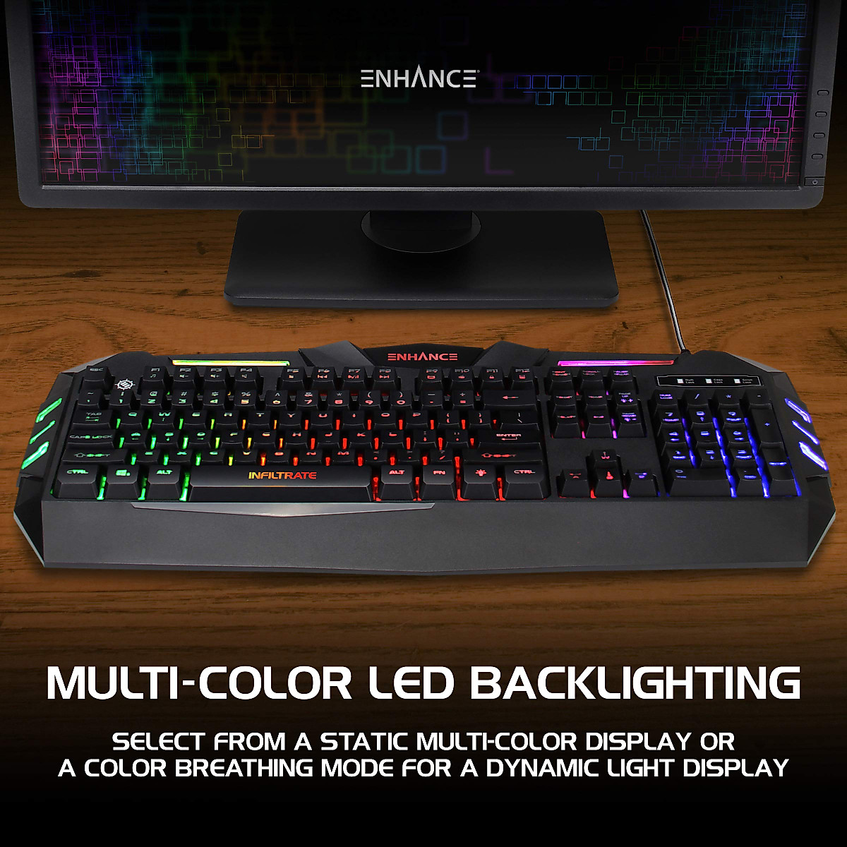 ENHANCE Infiltrate KL1 LED Gaming Keyboard - Multi Color Backlit Keyboard with 2 Lighting Modes, Spill Resistant Design, USB Braided Cable - 19 Key Rollover, Anti-Ghosting, & Multimedia Keys