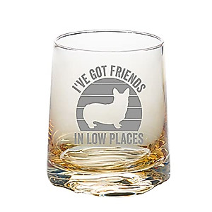 Mothers Gifts for Corgi Dog Mom, Corgi Whiskey Water Drinking Glass Tumbler, I've Got Friends in Low Places