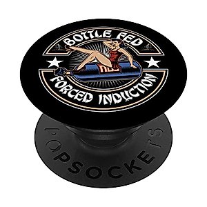 Funny Drag Racing Import Cars Power Adder NOS Bottle Fed PopSockets Swappable PopGrip