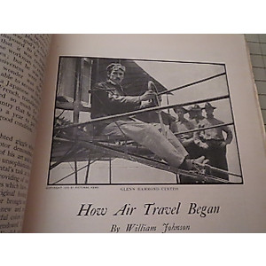 The Outlook: How Air Travel Began:Glenn Curtiss & Early Aviation - Theodore Roosevelt in England - My Orchard Garden - Psychology and Daily Life - Five Ways to Fairyland (Poem) - Milwaukee,A Socialst City - A Violin Village
