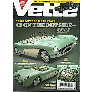 VETTE MAGAZINE," ROADSTER" HERITAGE * C1ON THE OUTSIDE JANUARY, 2020 VOL.44