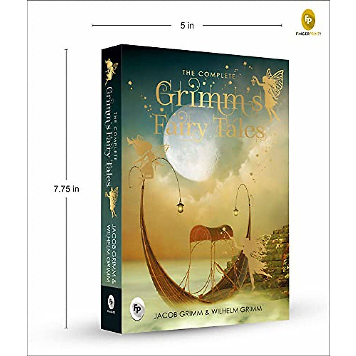 The Complete Grimm's Fairy Tales (Complete Grimms' Fairy Tales; Fingerprint! Classics)