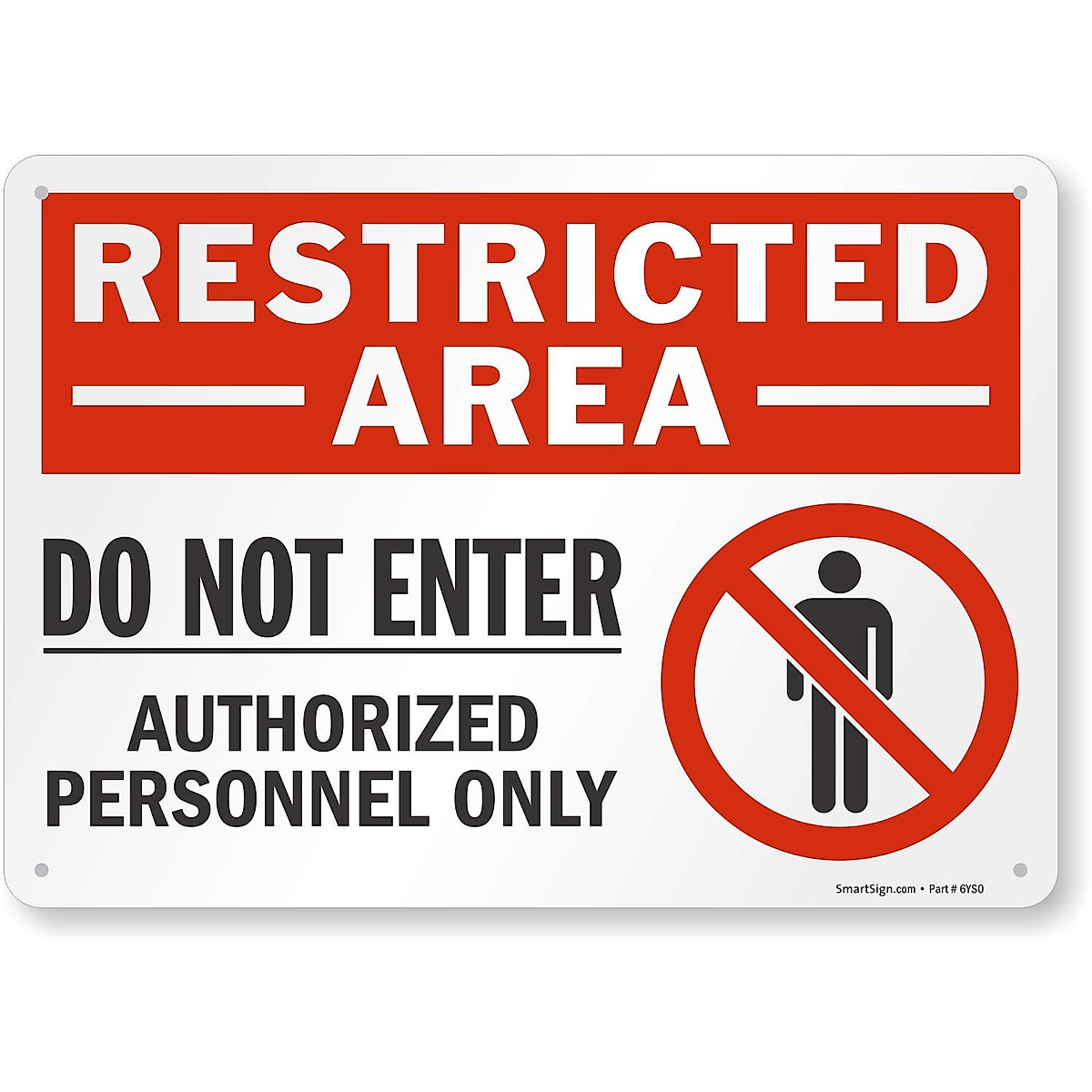 SmartSign "Restricted Area - Do Not Enter, Authorized Personnel Only" Sign | 10" x 14" Plastic