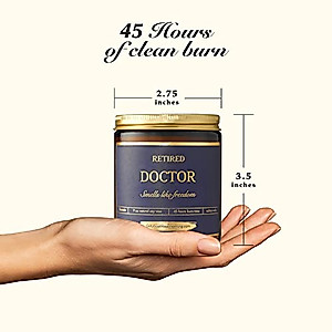 Retired Doctor Gifts 2023 - 9oz Soy Candle ; Retirement Gifts for Doctors, Retiring Doctor Gifts for Men and Women, Appreciation Gifts for Retired Female Dr, MD, Surgeons, Farewell Gift for Doctor