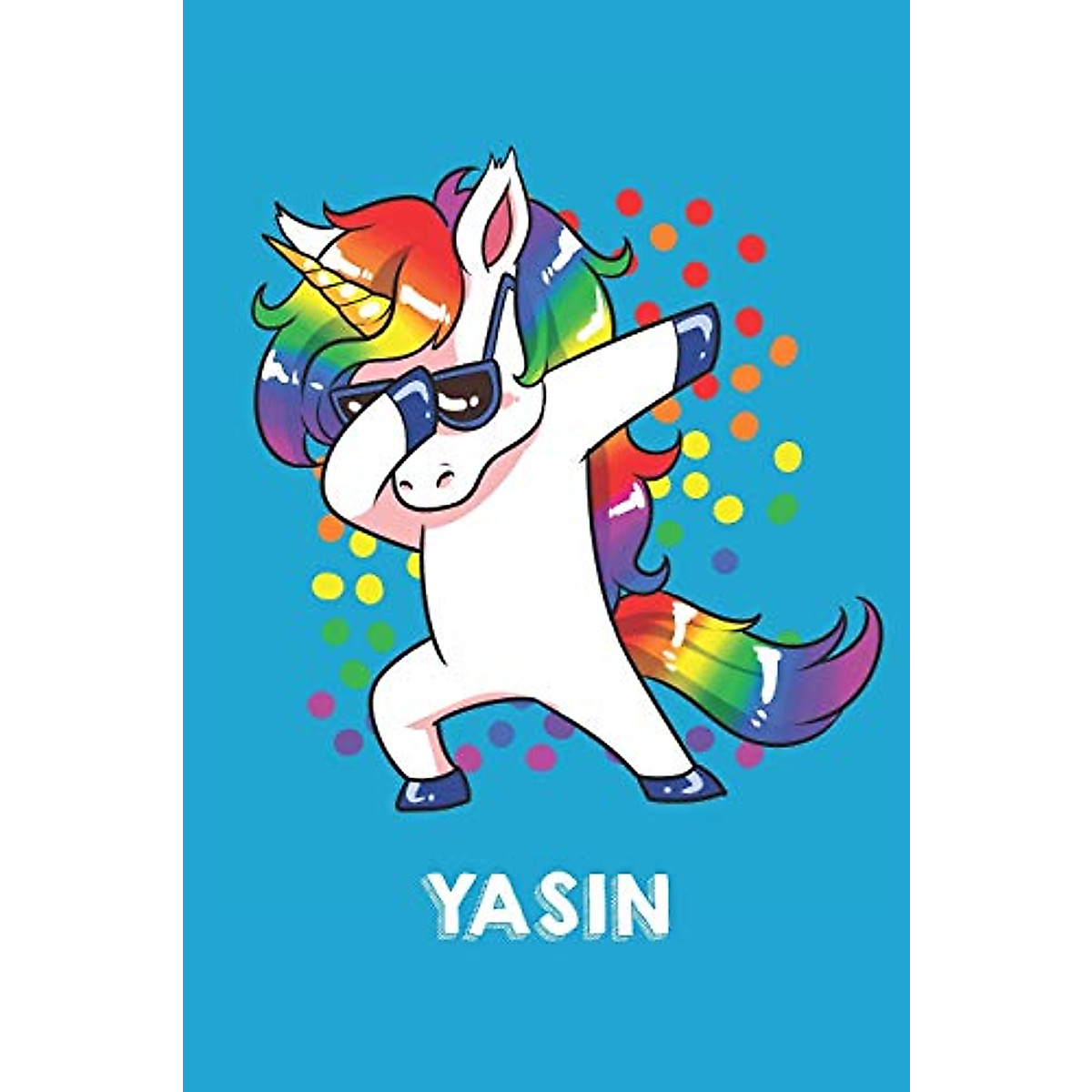 Yasin: Personalisiertes Design Notizbuch Einhorn 120 linierte Seiten – Perfekte Geschenkidee für die Schuhe oder Weihnachten mit Vornamen DIN A5 (himmelblau) (German Edition)